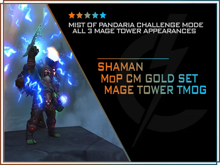 Shaman - MoP CM Gold Set | All 3 Mage Tower Appearances [US]