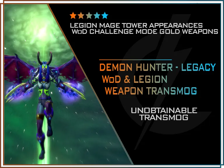 Demon Hunter- All Mage Tower Appearances & WoD CM Gold [EU]